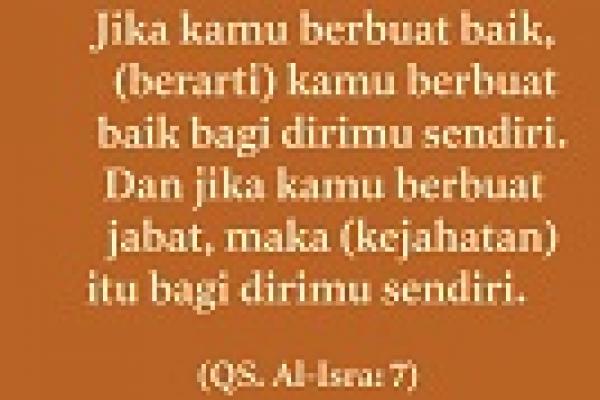 Makna Mendalam Surat Al-Isra Ayat 7